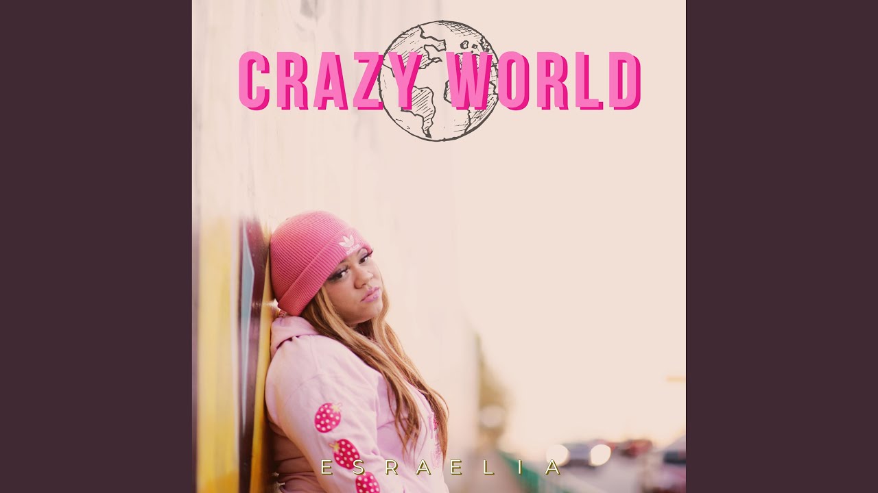 CRAZY WORLD - YouTube