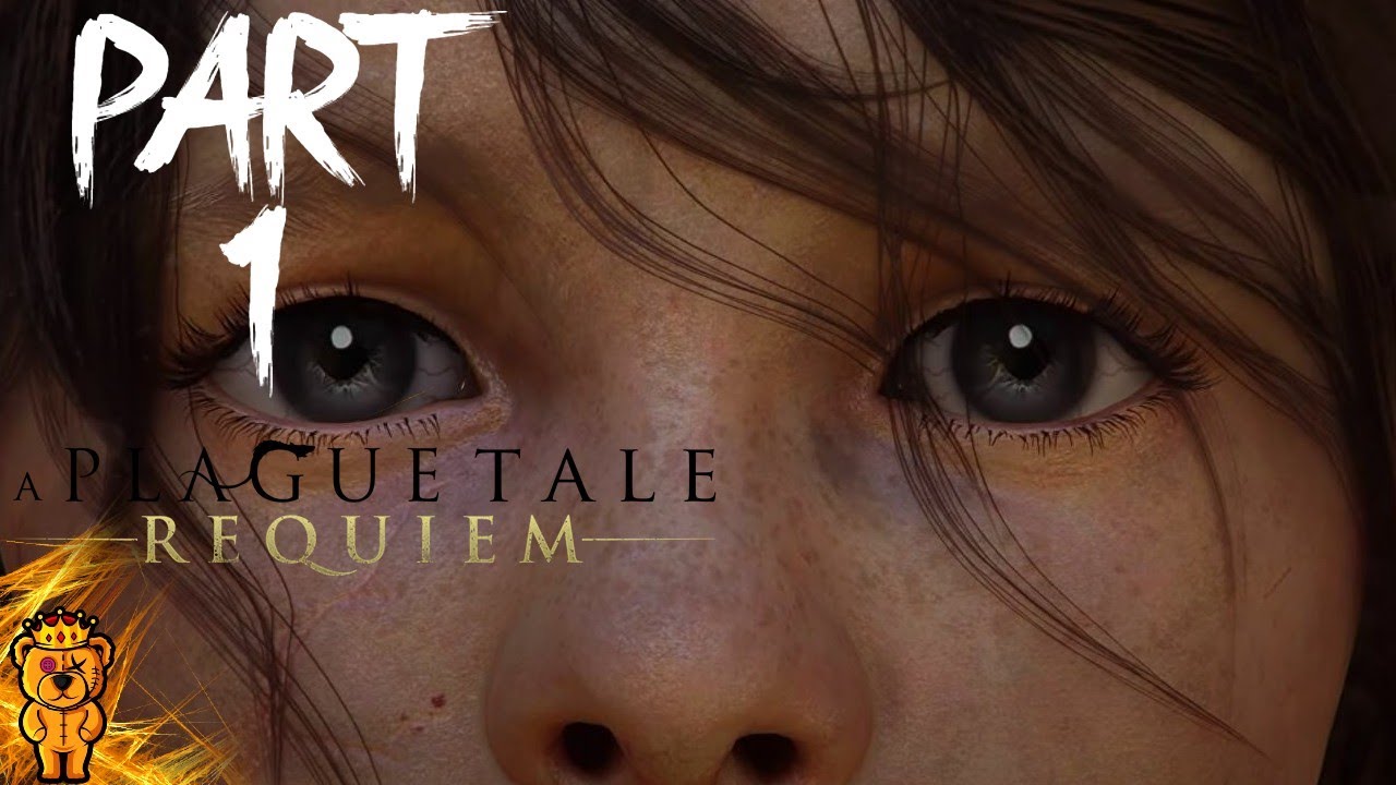 A PLAGUE TALE REQUIEM (PART 1) XS INTRO (FULL GAME) - YouTube