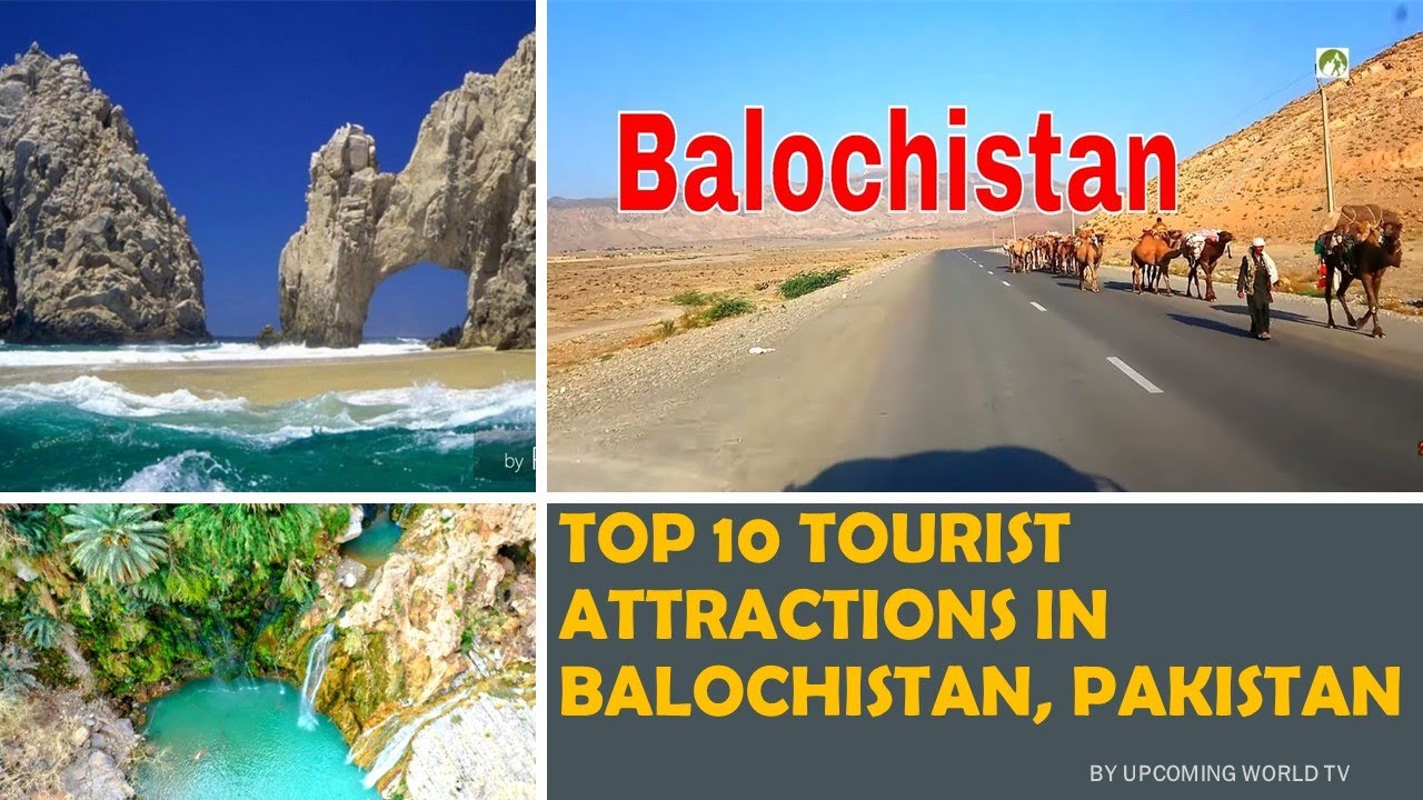 Top 10 Tourist Attractions in Balochistan You Need to See - YouTube