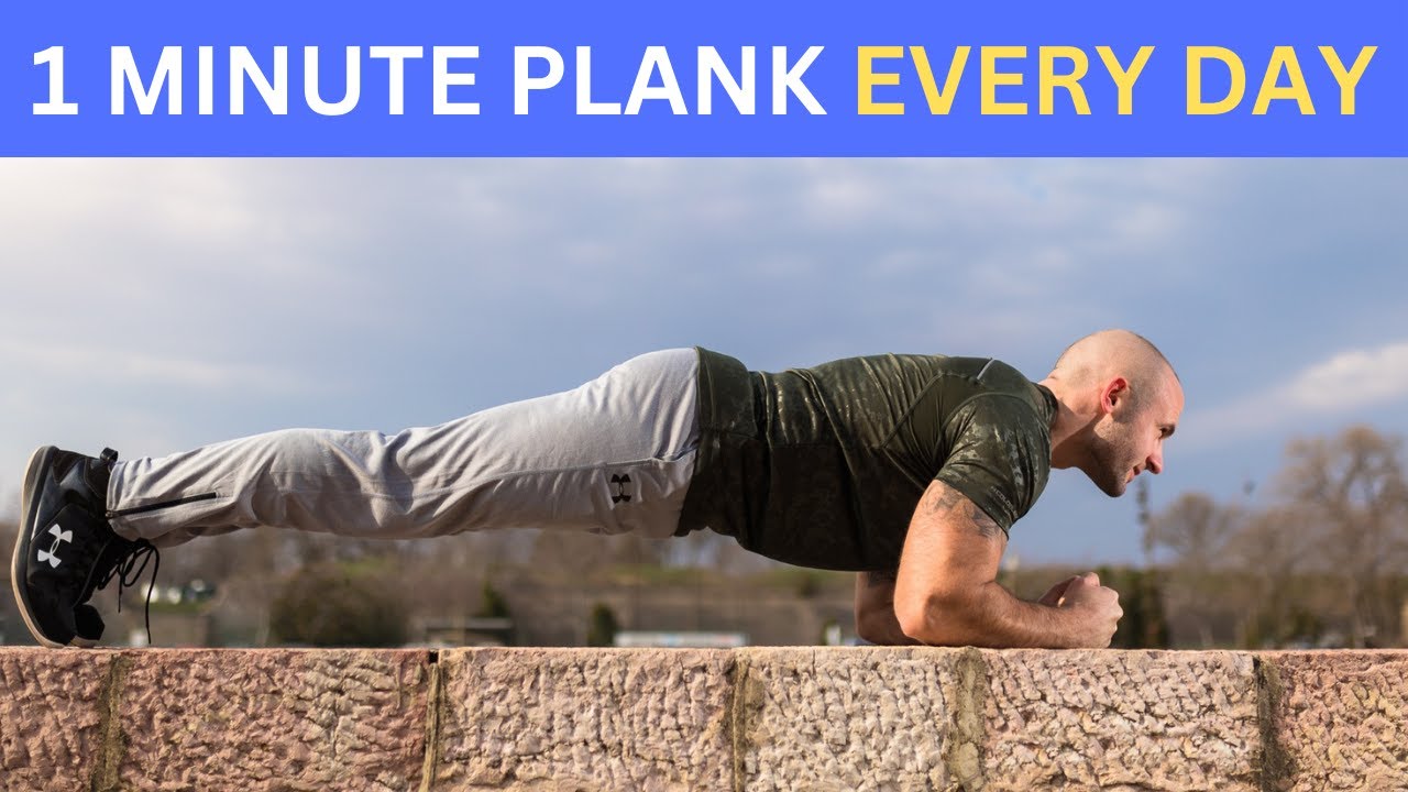 What Will Happen If You Plank Every Day For 1 Minute - YouTube