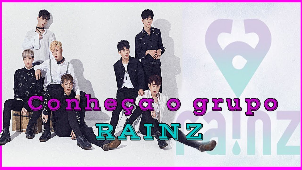 KPOP - Conheça o Grupo Rainz - Member Profile (PT|BR) - YouTube