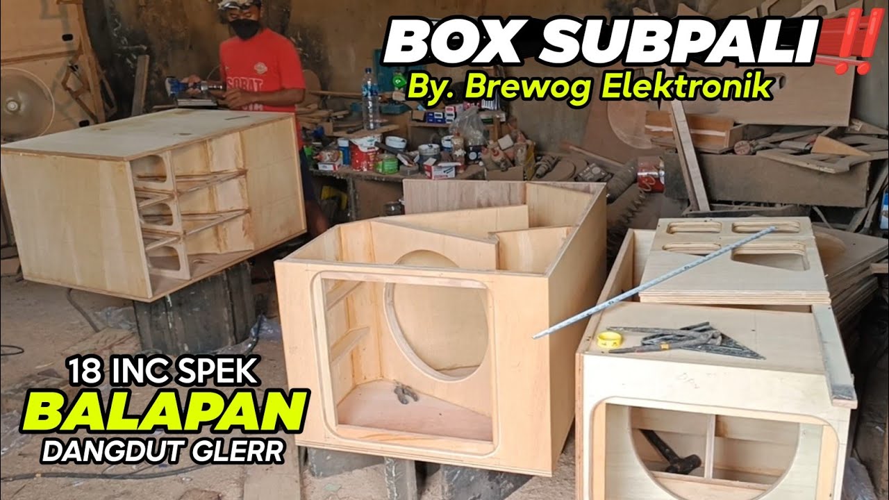 BOX SUPALI BY. BREWOG ELEKTRONIK 🔥 18 INC BALAP DANGDUT GLERR - 4 BOX ...