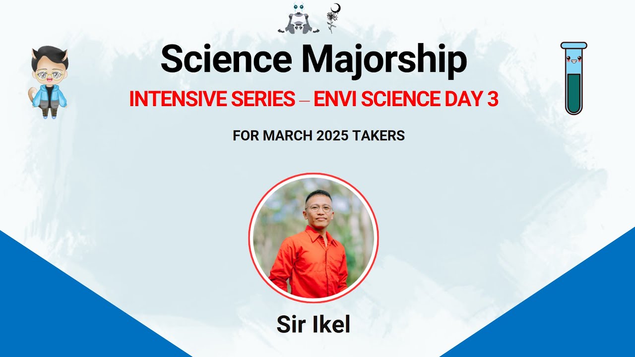 Science Majorship Intensive Series EARTH & SPACE | ENVI SCIENCE - Day 3 ...