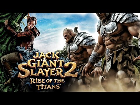 JACK THE GIANT SLAYER 2: Rise of the Titans – Official Trailer (2025) | Epic Fantasy Returns