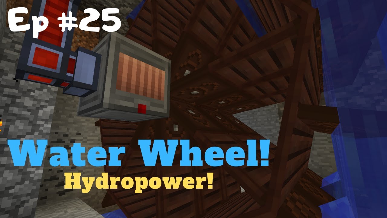 Hydropower With Watermill! | Modded Minecraft FTB Revelation | Ep 25 ...