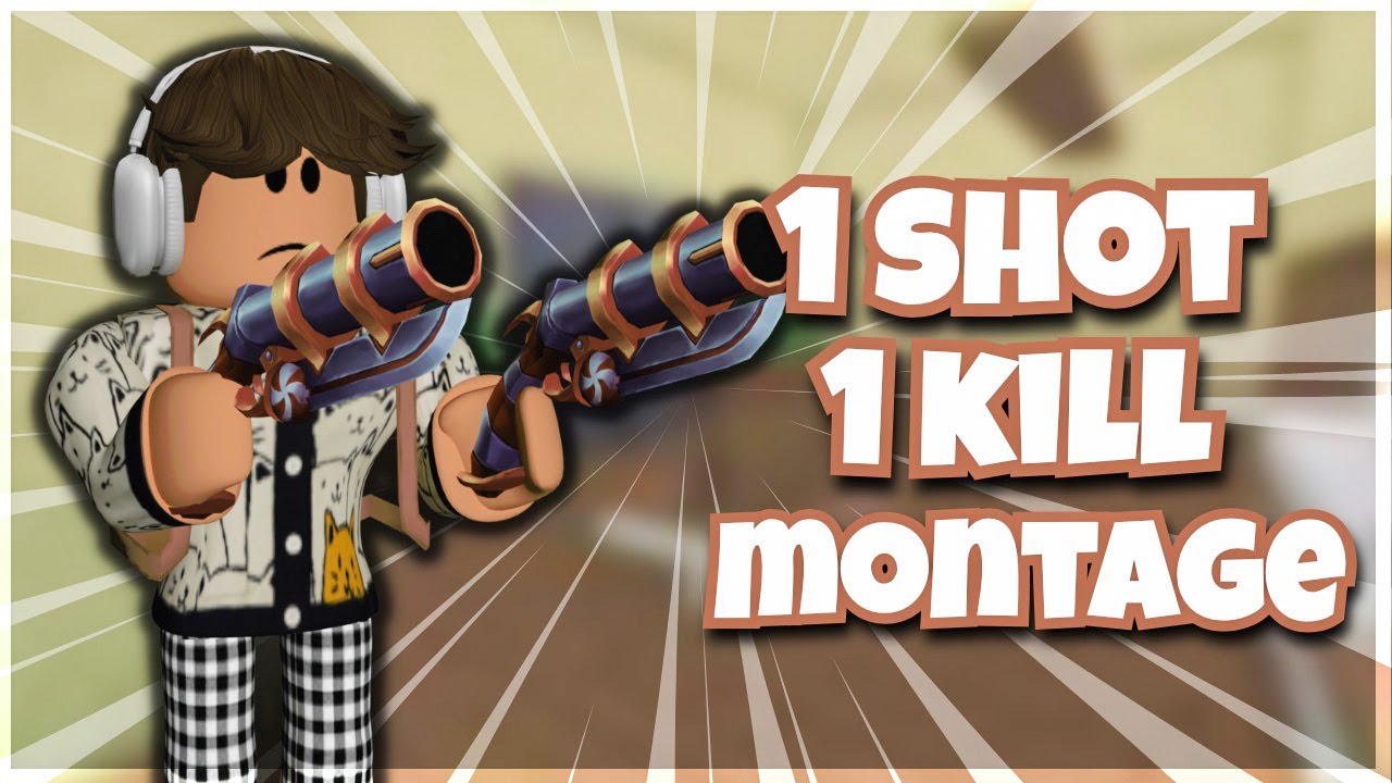 MM2 SHERIFF/HERO 1 SHOT 1 KILL MONTAGE! - YouTube