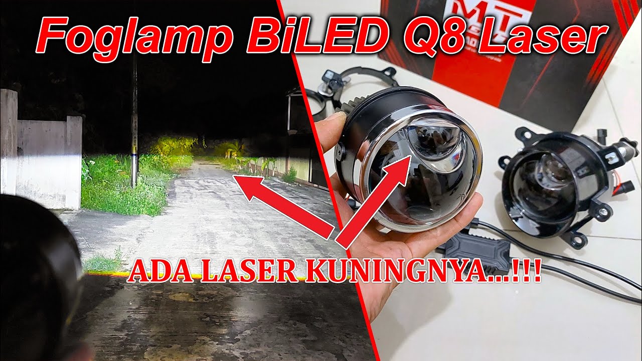 Review Foglamp Projector BiLED Q8 Laser - YouTube