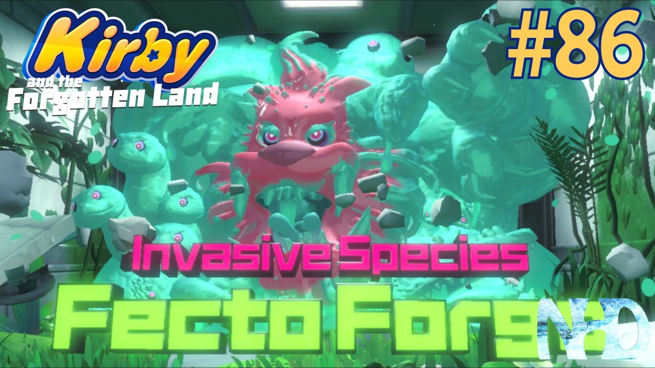 Let's Play Kirby and the Forgotten Land (pt86) Lab Discovera (Invasive ...