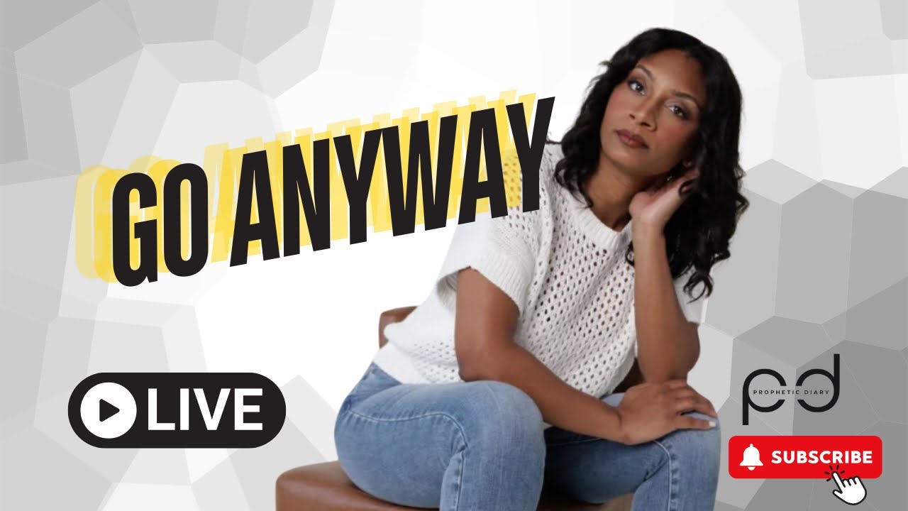 GO ANYWAY - YouTube