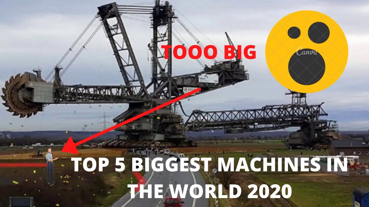 Top 5 Biggest Machines in the World in 2020 | दुनिया मे सबसे बड़ी 5 ...
