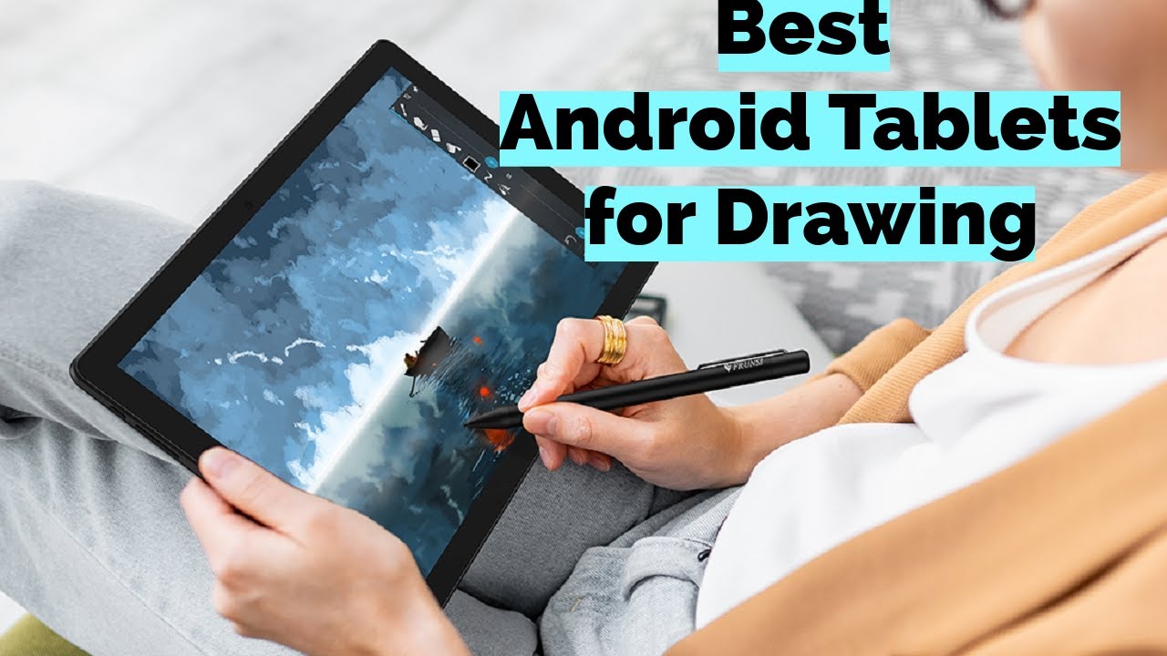 Best Android Tablets for drawing in 2024 - YouTube