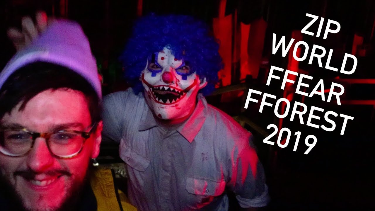 Zip World Fear Fforest 2019 - Halloween with clowns in the woods😳 - YouTube