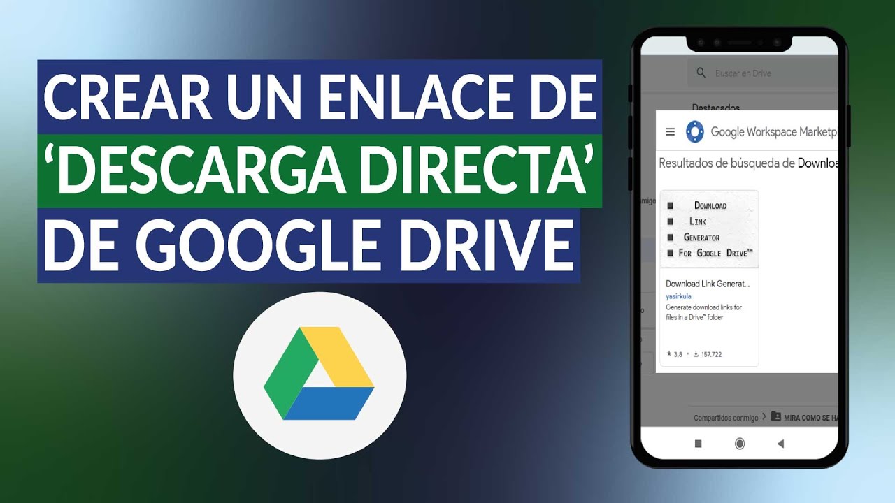 ¿Cómo Crear un Enlace de 'Descarga Directa' de Google Drive y mis ...