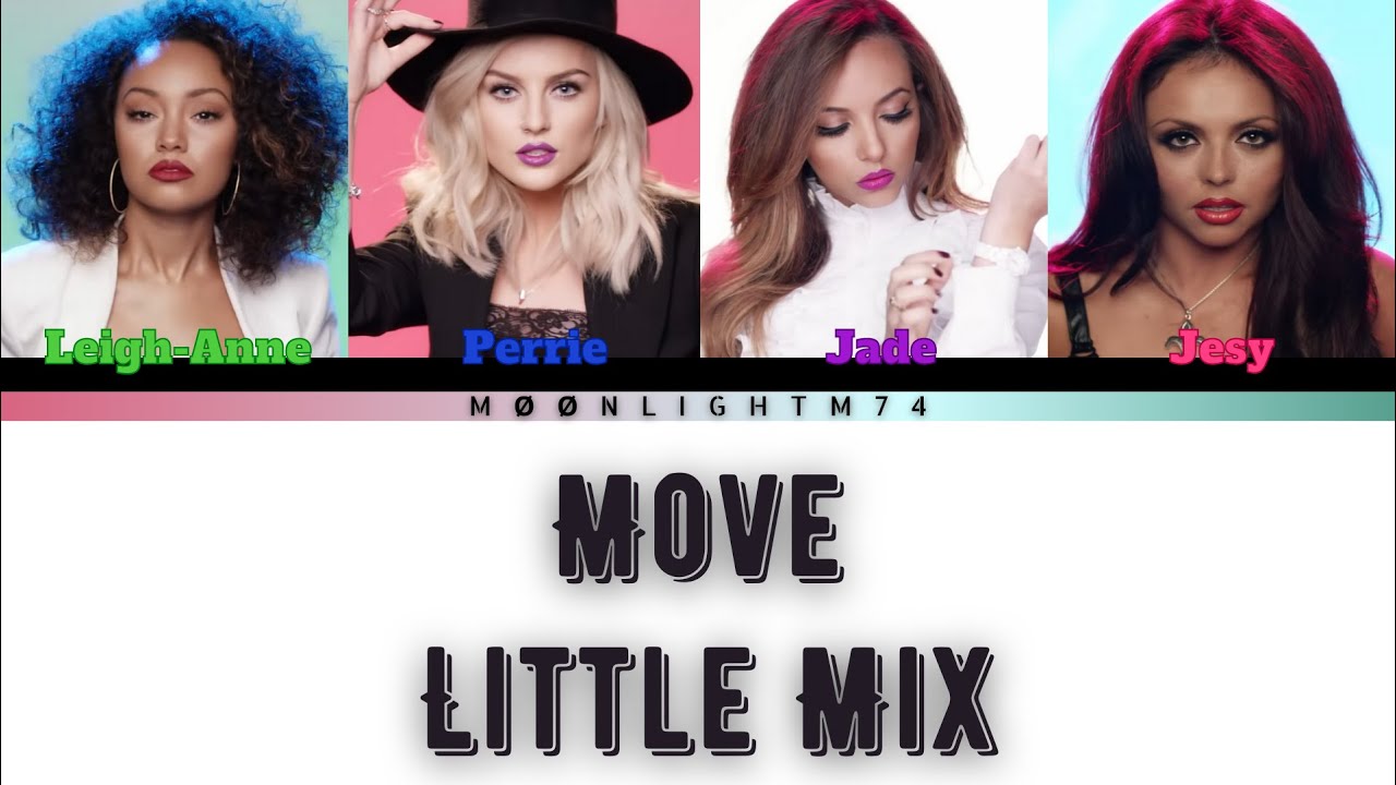 Little Mix Move Perrie