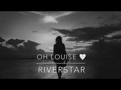 [Oh Louise] Riverstar♪↻… Ley211 