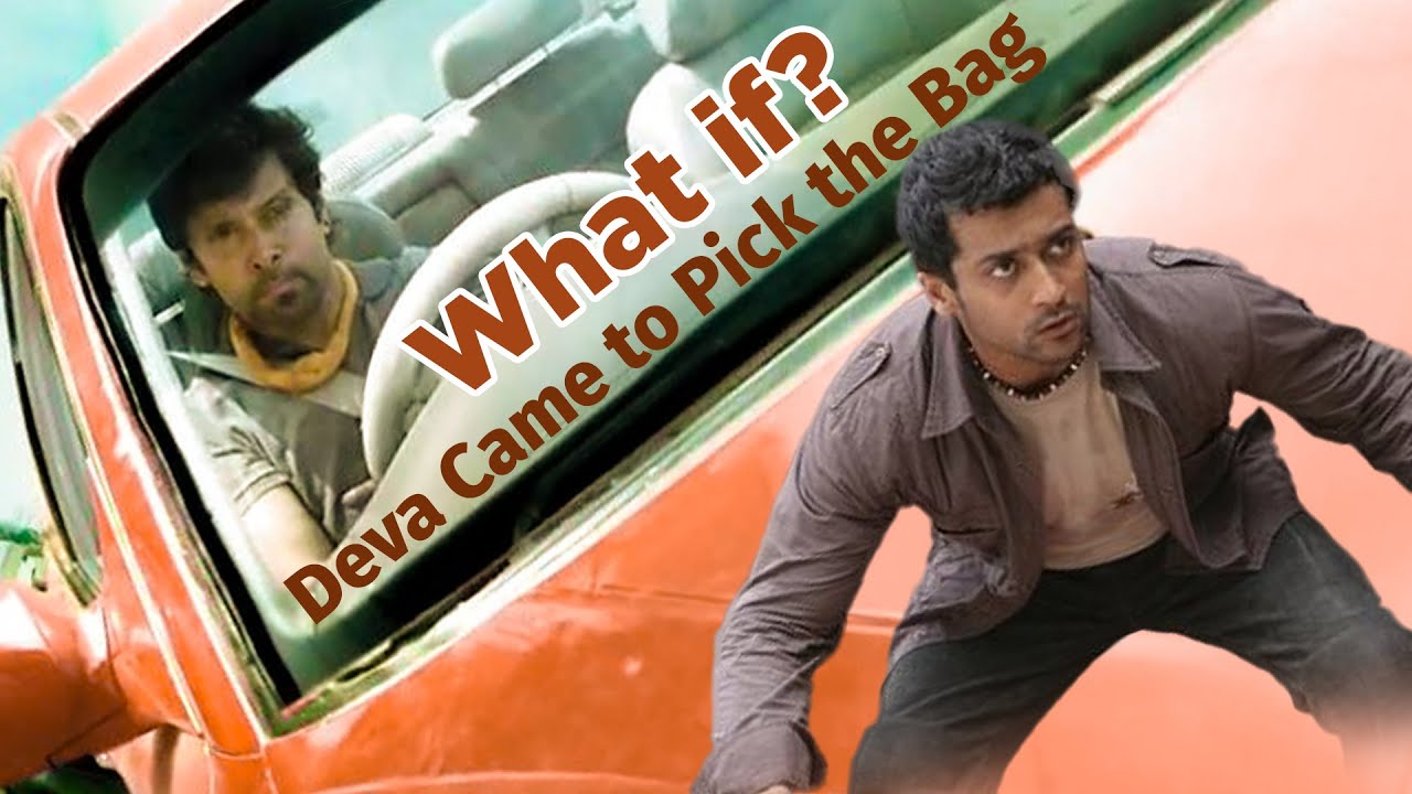 What If? || Deva Comes to Pick the Bag || 10 Endradhukulla Movie Mix ...