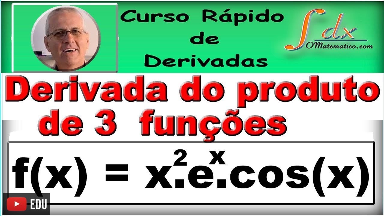 GRINGS - Derivada do Produto de 3 Funções - YouTube