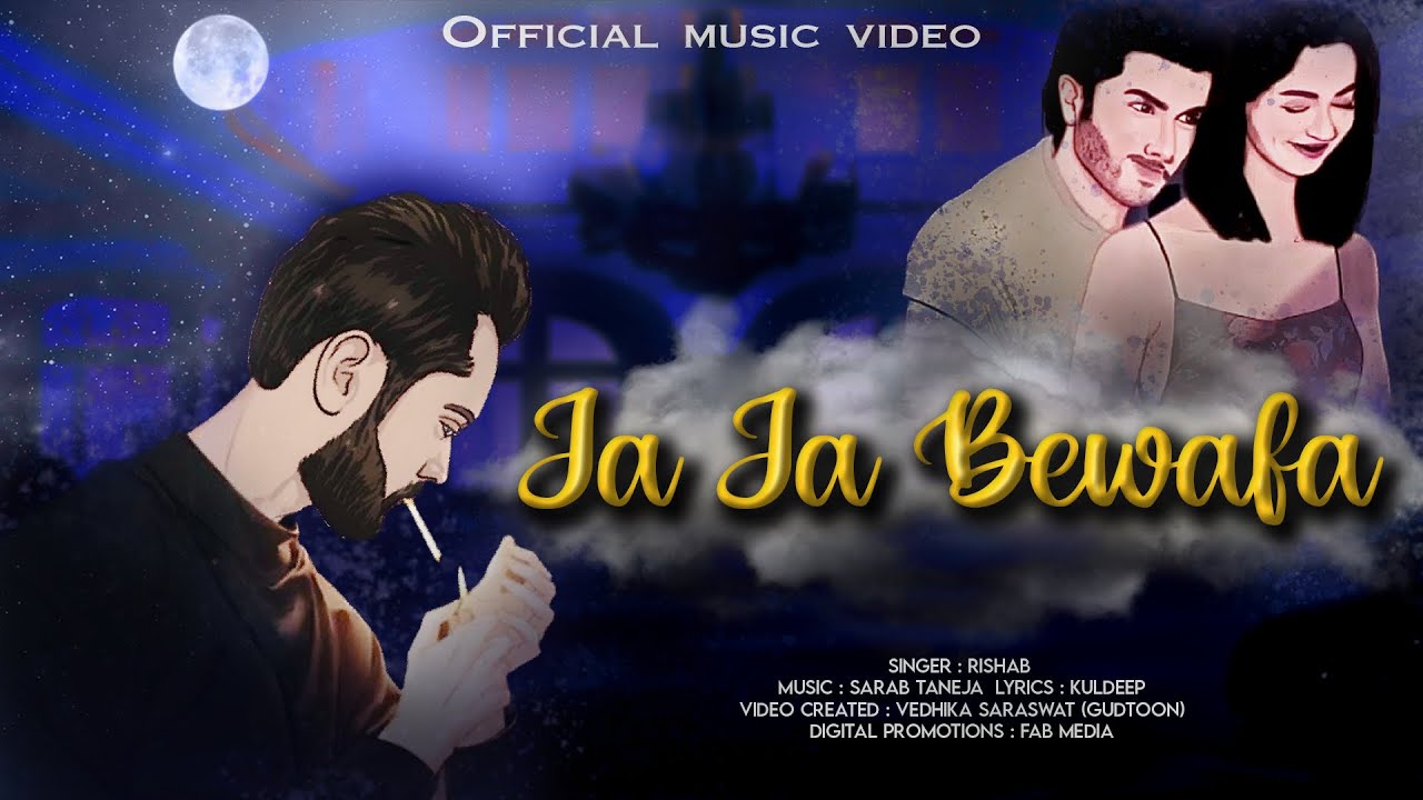 Ja Ja Bewafa | Dilli 6 Records | Rishab | Sarab Taneja | Kuldeep | New ...