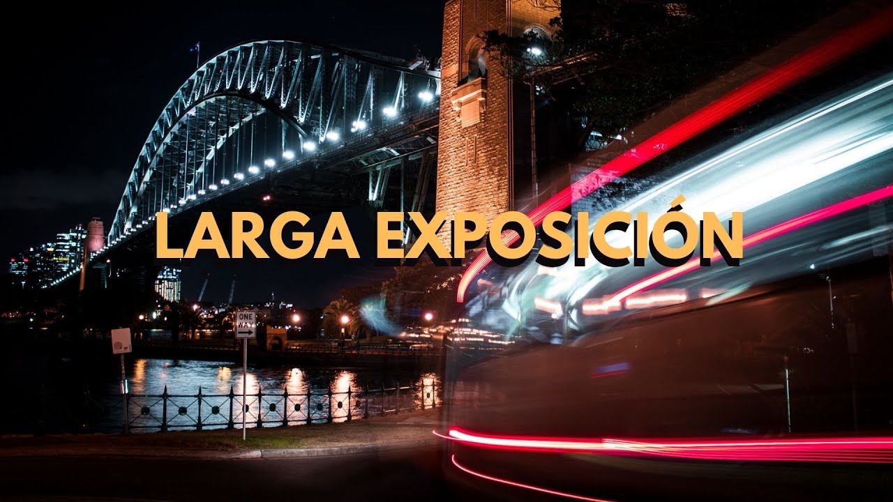 Fotografía en Larga Exposición para Principiantes - YouTube