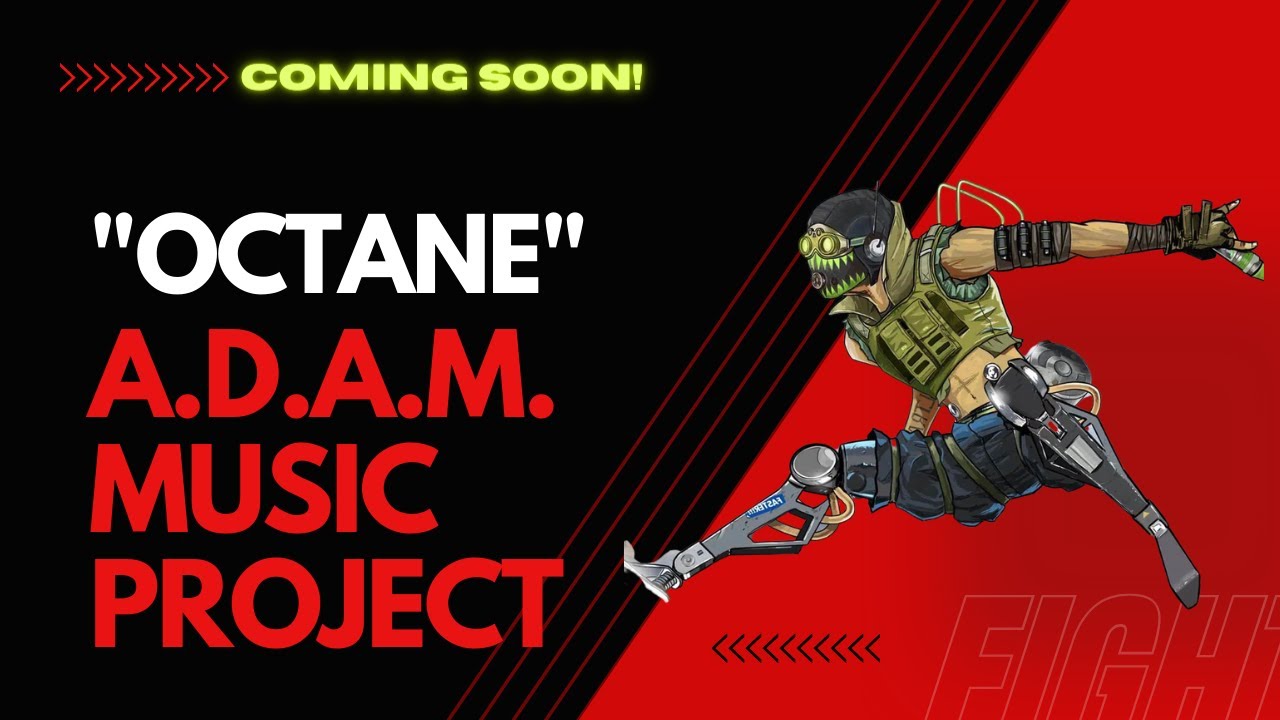 OCTANE - ORIGINAL SONG BY A.D.A.M. MUSIC PROJECT - SAMPLE - YouTube