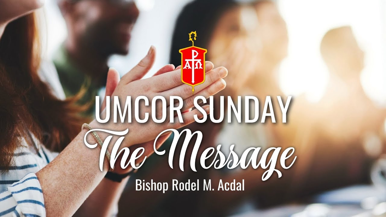 Message | UMCOR SUNDAY - Bishop Rodel M. Acdal - YouTube
