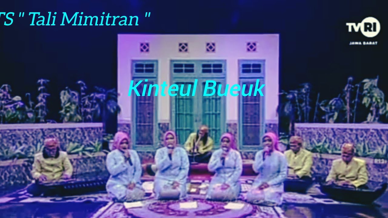 TEMBANG SUNDA CIANJURAN// KINTEUL BUEUK//PTS TALI MIMITRAN - YouTube