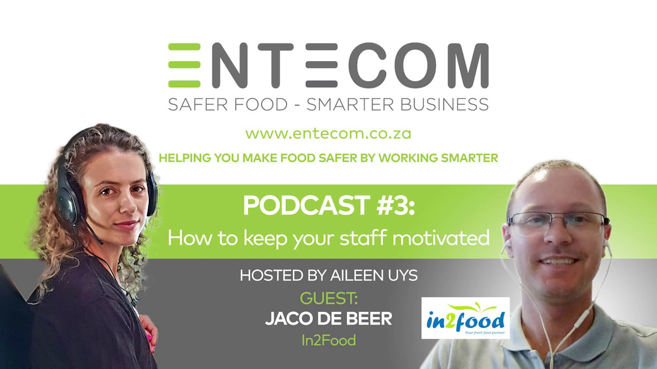 Entecom Podcast Episode #3 - How to keep your staff motivated with Jaco ...