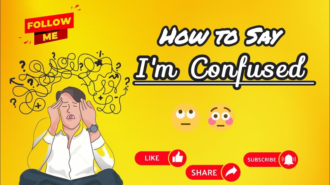 How to Say "I am Confused😟"in formal ways#english #englishgrammar # ...
