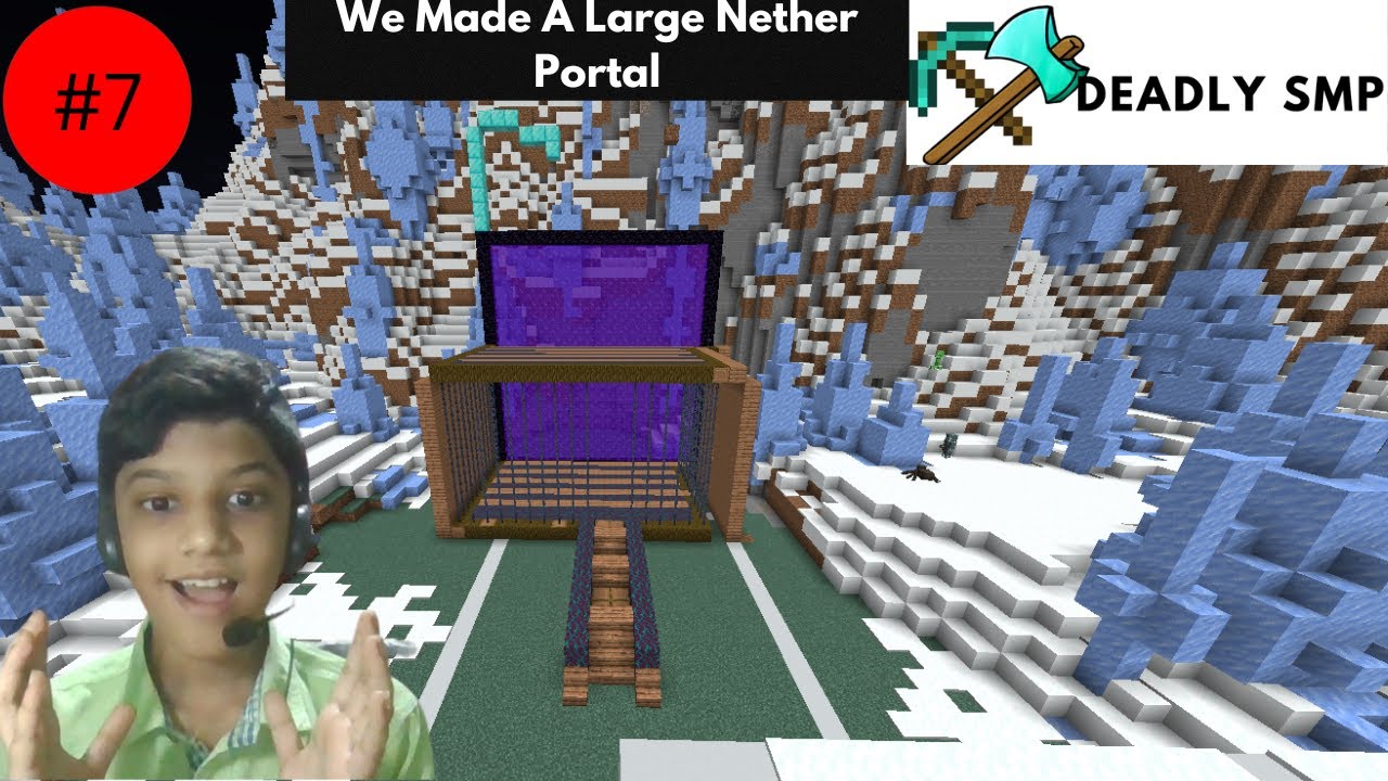 I Made A Large Nether Portal | Deadly SMP | #7 | - YouTube