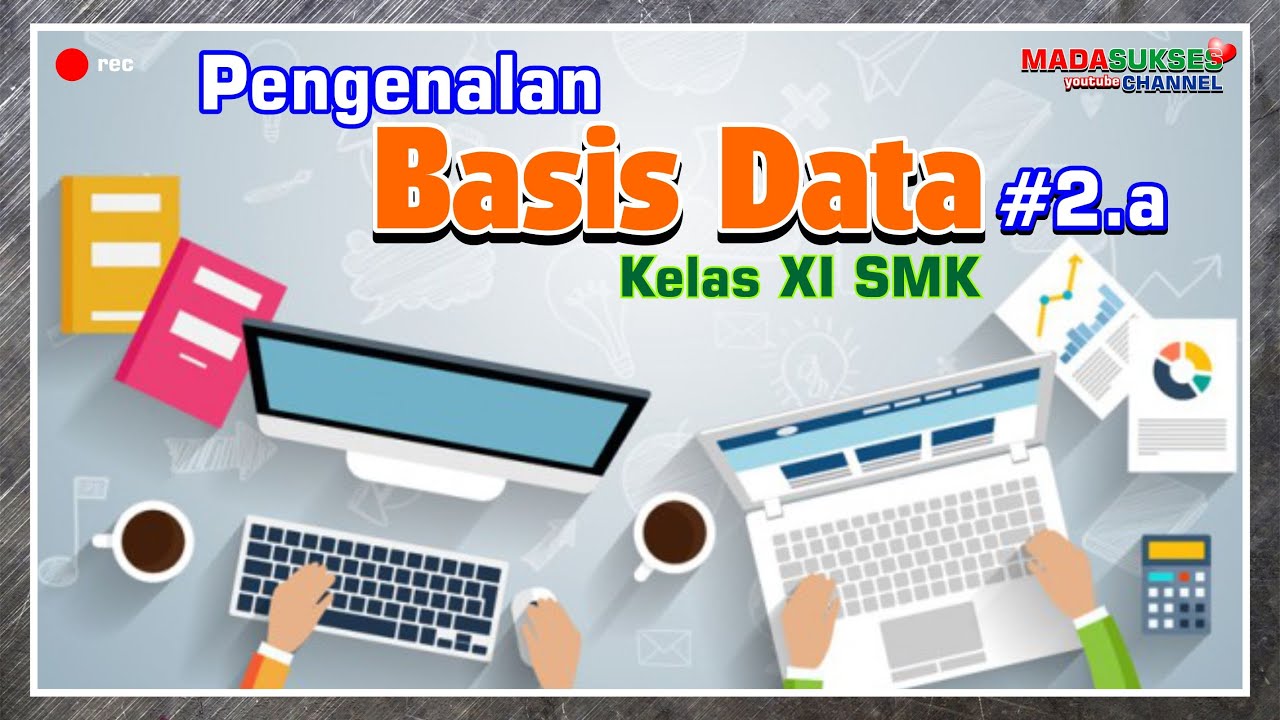Tahapan Desain Basis Data | DataBase | #2.a - YouTube