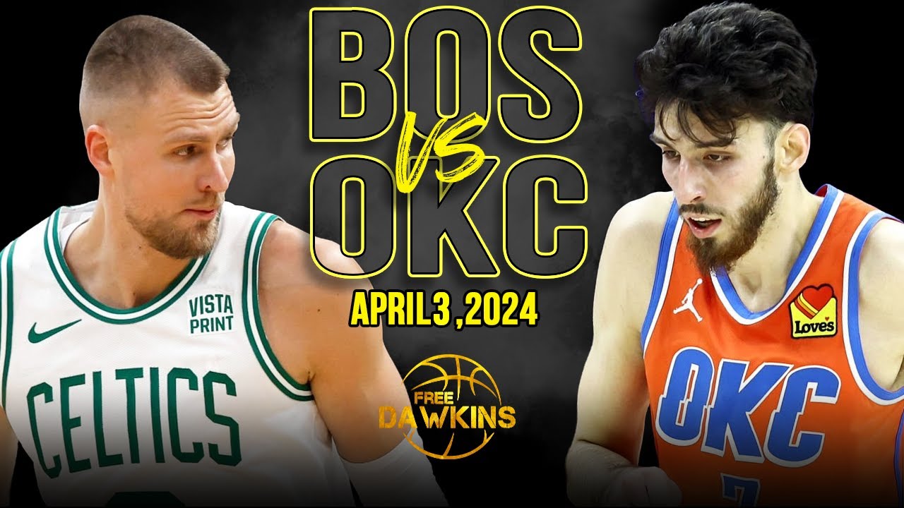 Boston Celtics vs OKC Thunder Full Game Highlights | April 3, 2024 ...