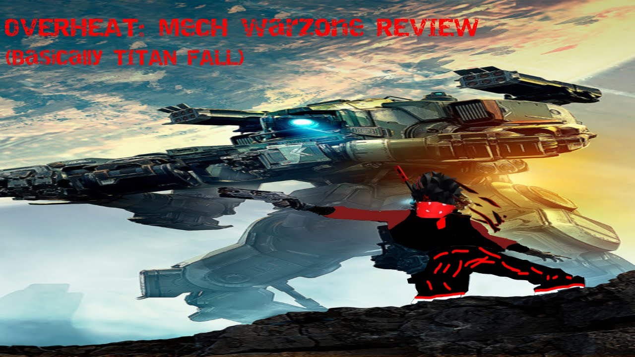 OVERHEAT: Mech Warzone Review - YouTube