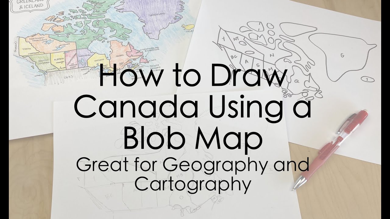 How to Draw Canada Using a Blob Map - YouTube