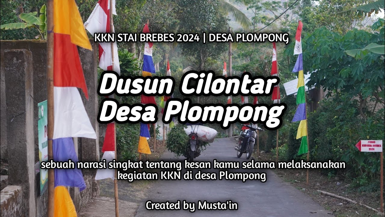 AFTER VIDEO PROFIL DESA PLOMPONG | SEBUAH KESAN KAMI SELAMA DI DESA PLOMPONG. - YouTube