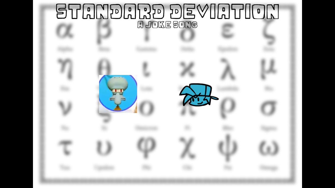 STANDARD DEVIATION (An "Erm, What the Sigma FNF Song") - YouTube