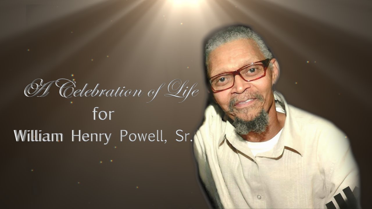 Homegoing Celebration of William Henry Powell, Sr. - YouTube