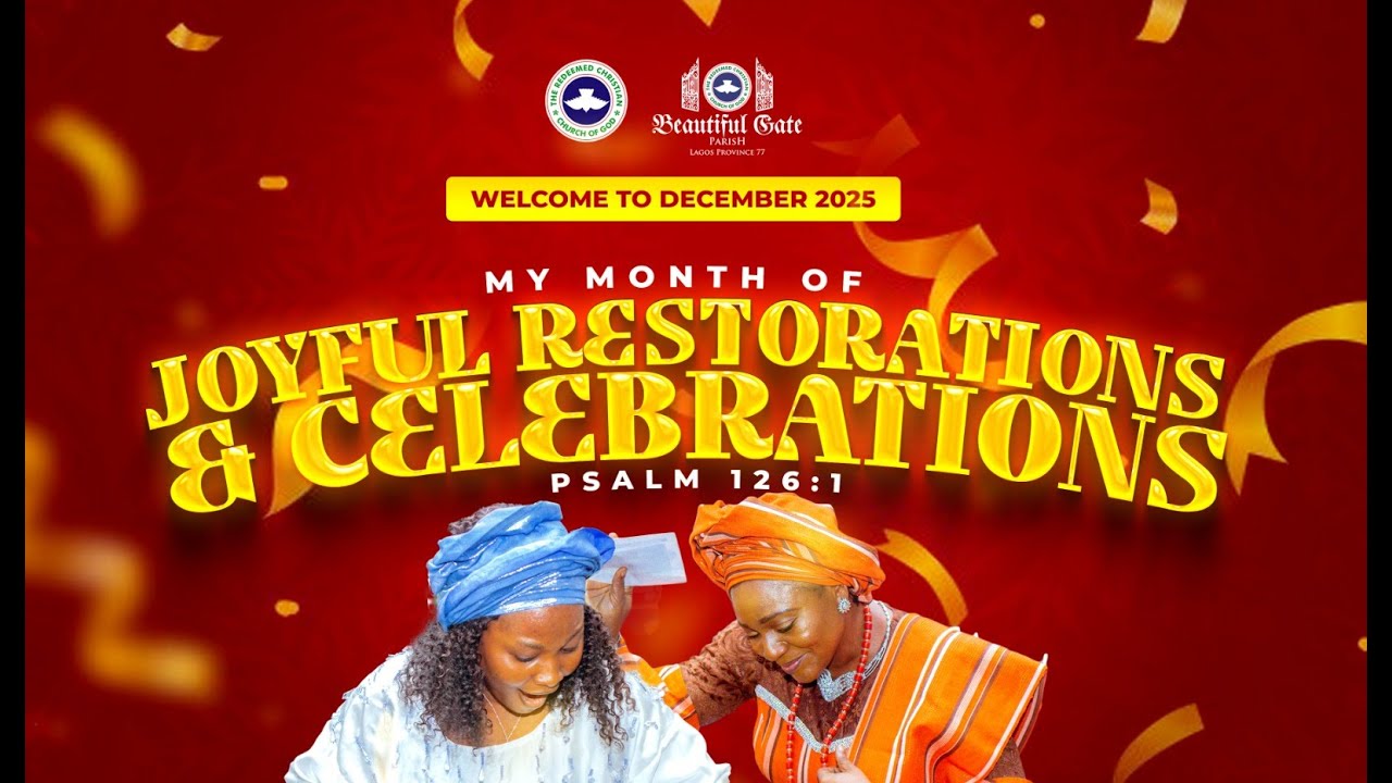 DECEMBER THANKSGIVING SERVICE || JOYFUL RESTORATIONS AND CELEBRATIONS ...