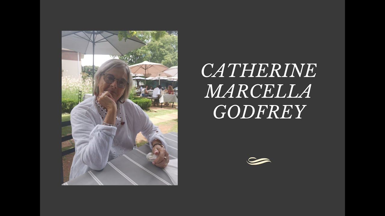 MEMORIAL SERVICE OF CATHERINE MARCELLA GODFREY - YouTube