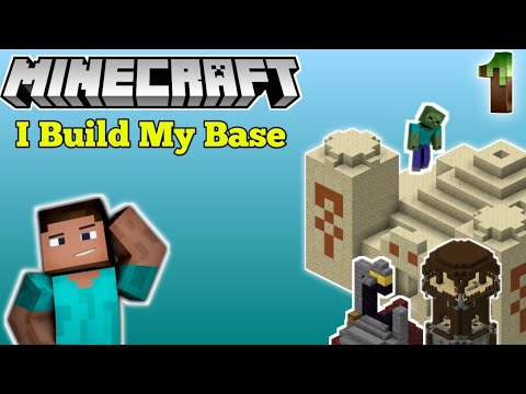 I Build my base || Exploring Minecraft - YouTube