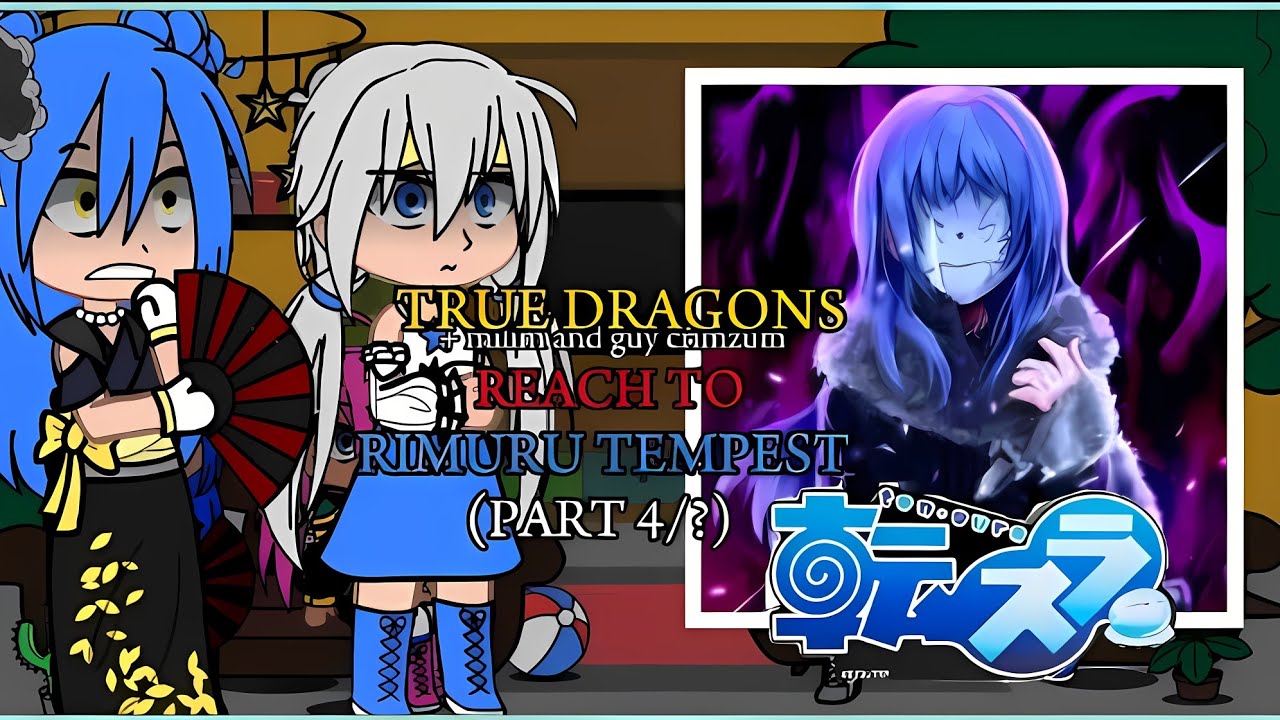 true dragon react to rimuru tempest - YouTube