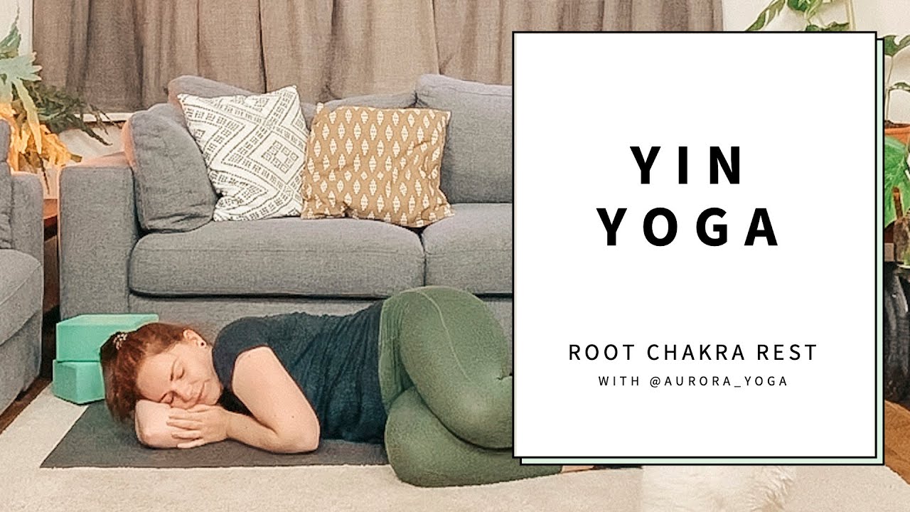 Yin Yoga - Root Chakra Rest - YouTube
