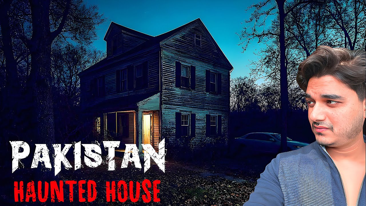 Pakistan’s Haunted House | Karachi ka Haunted Ghar | horror story ...