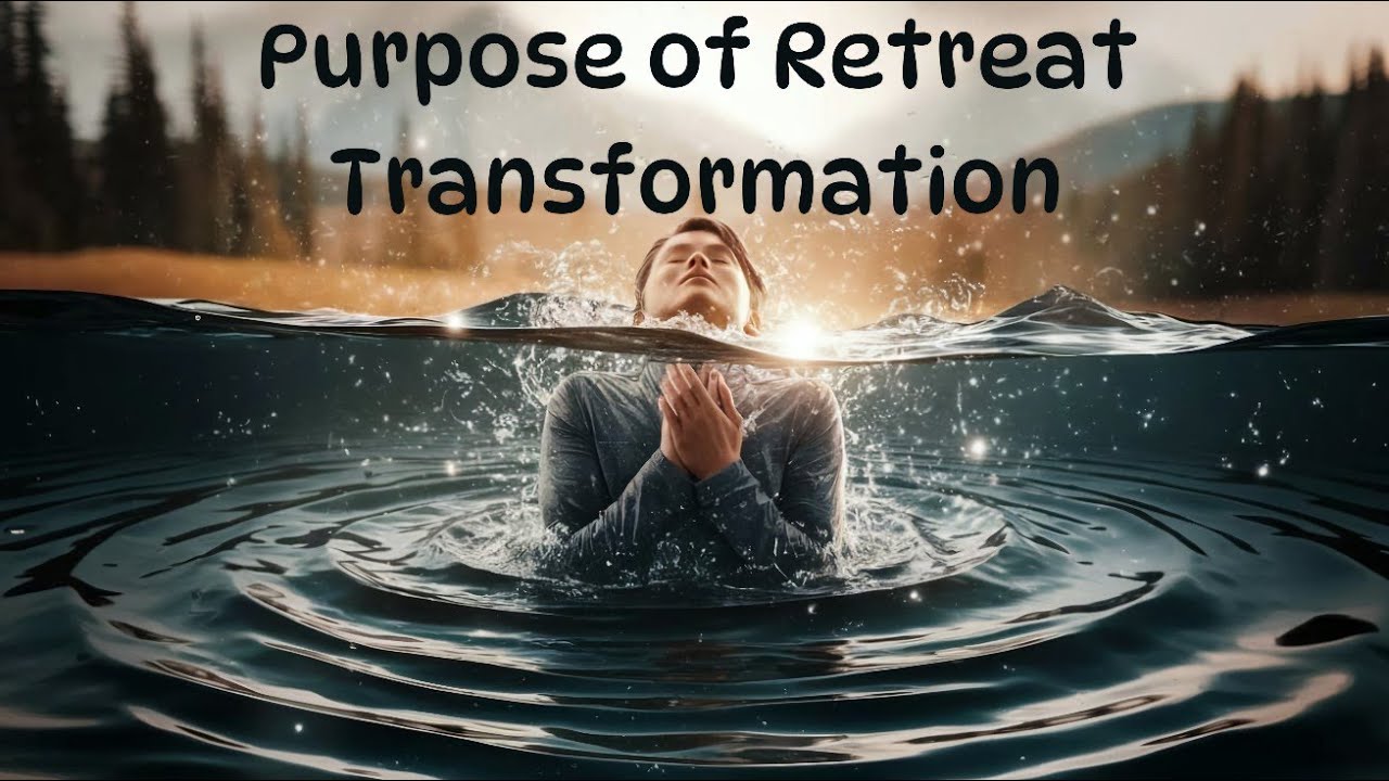 04102024 “Purpose of Retreat - Transformation & Testimony - Capt ...