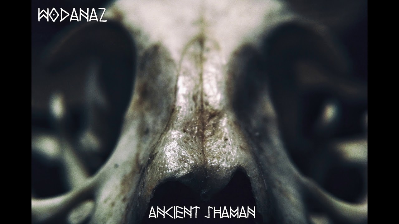 Wodanaz - Ancient Shaman - YouTube