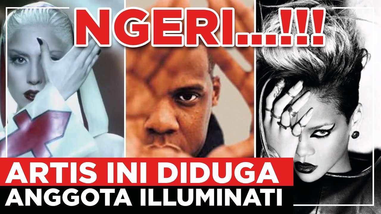 NGERI...!! ARTIS INI MENJADI ANGGOTA ILLUMINATI ? - YouTube