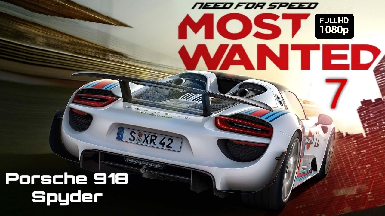 Need for Speed - Most Wanted#7(Porsche 918 Spyder) - YouTube