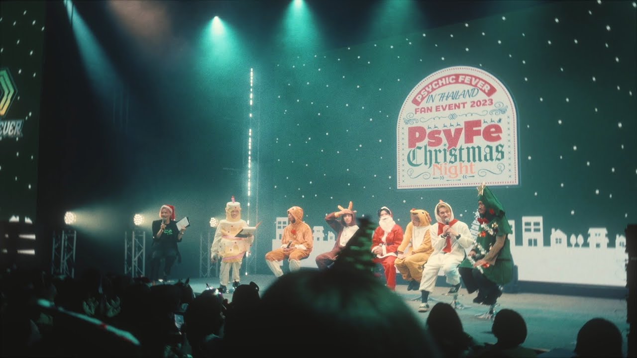 PSYCHIC FEVER FAN EVENT 2023 IN THAILAND ~PsyFe Christmas Night~ [RECAP] - YouTube