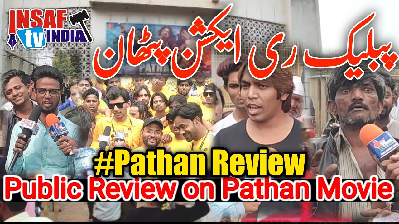 #Pathan Movie Review | Public Review #Pathaan Movie | Public Reaction ...