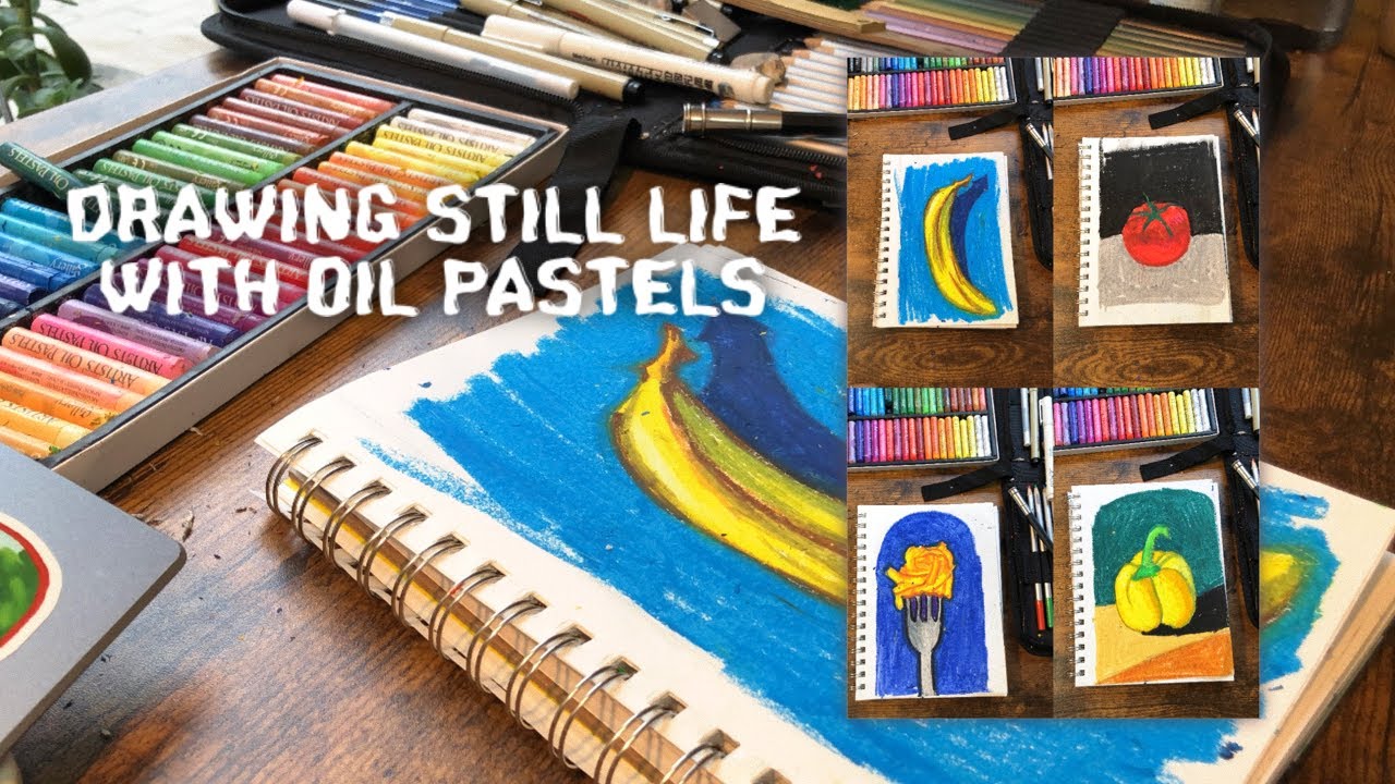 Drawing Still Life With Oil Pastels | Biankeye Studios - YouTube