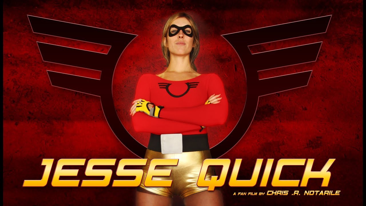 JESSE QUICK (a Flash Fan Film by Chris .R. Notarile) - YouTube